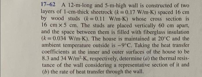 Solved 17-62 A 12-m-long and 5-m-high wall is constructed of | Chegg.com