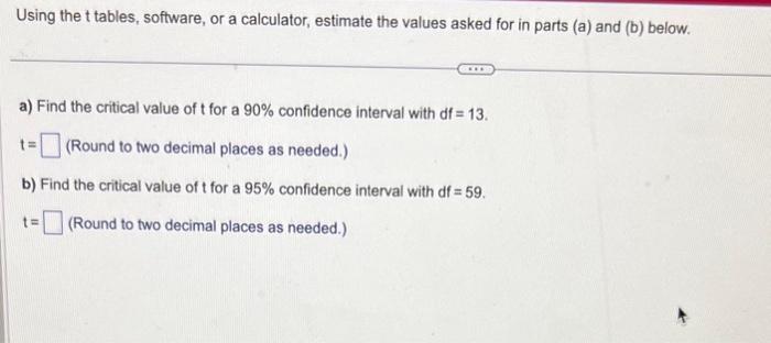 Solved Using the t tables, software, or a calculator, | Chegg.com