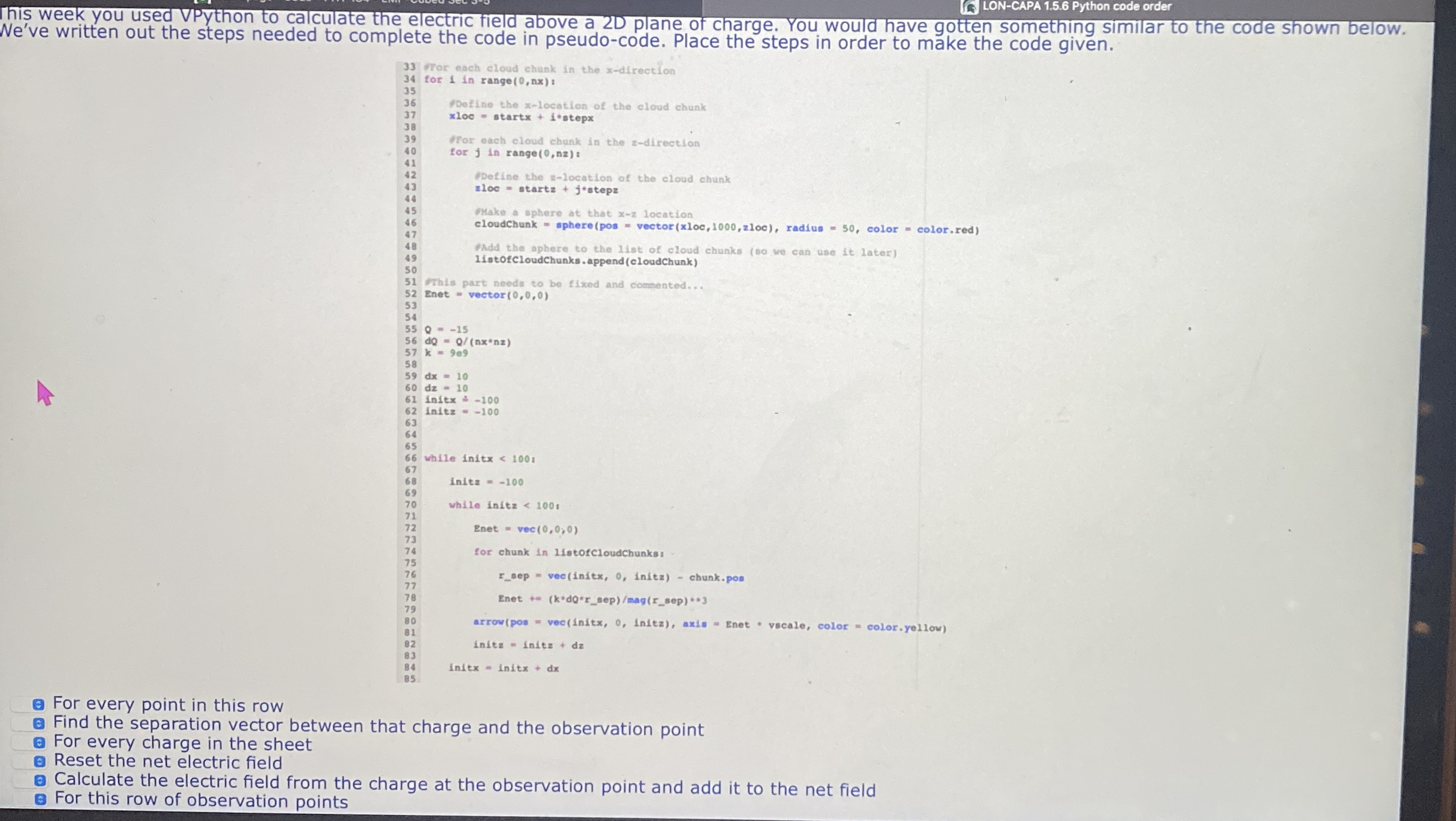 Solved LON-CAPA 1.5.6 ﻿Python code orderhis week you used | Chegg.com