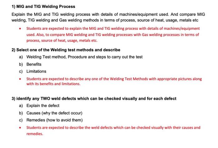 Solved 1) MIG and TIG Welding Process Explain the MIG and | Chegg.com