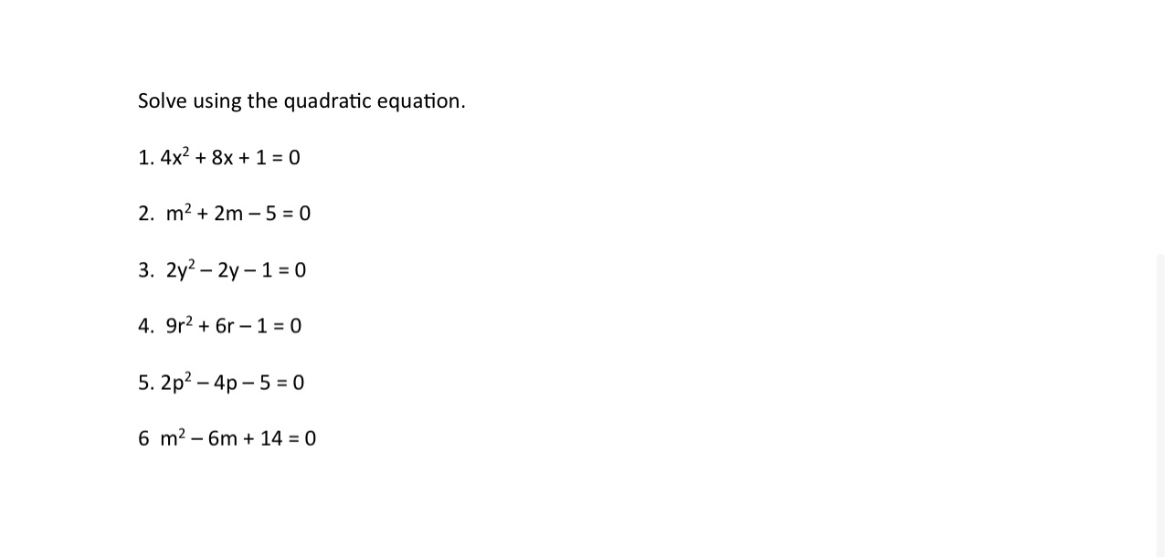 Solved Solve using the quadratic | Chegg.com