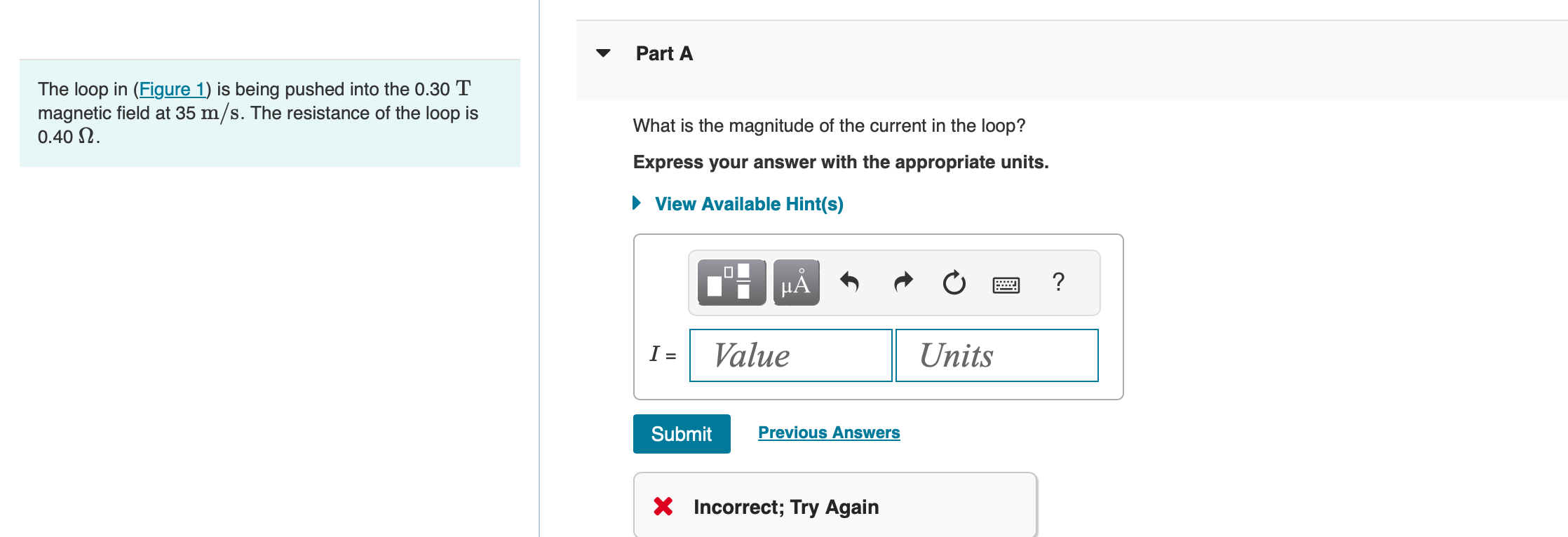 Solved FigureThe loop in (Figure 1) ﻿is being pushed into | Chegg.com