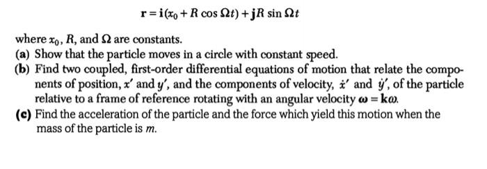 Solved The position of a particle in a fixed inertial frame | Chegg.com