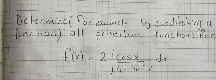 Solved a Determine (for example by substituting function) | Chegg.com