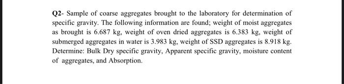 Solved Q2- Sample of coarse aggregates brought to the | Chegg.com