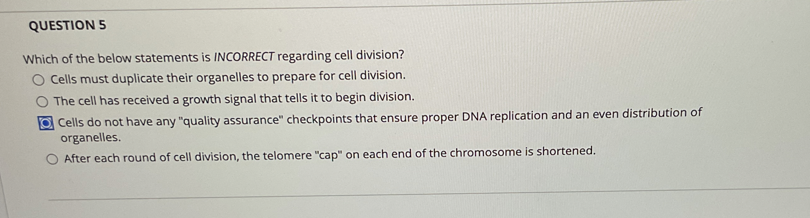 Solved QUESTION 5Which of the below statements is INCORRECT | Chegg.com