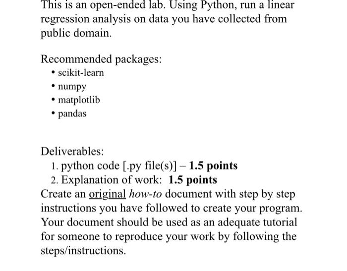 Solved This is an open-ended lab. Using Python, run a linear | Chegg.com