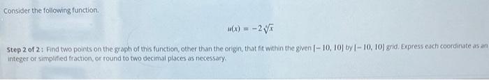 Solved Consider the following function. u(x)=−24x Step 2 of | Chegg.com