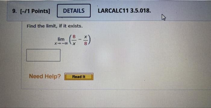 Solved Find the limit, if it exists. limx→∞(1+x6)Find the | Chegg.com