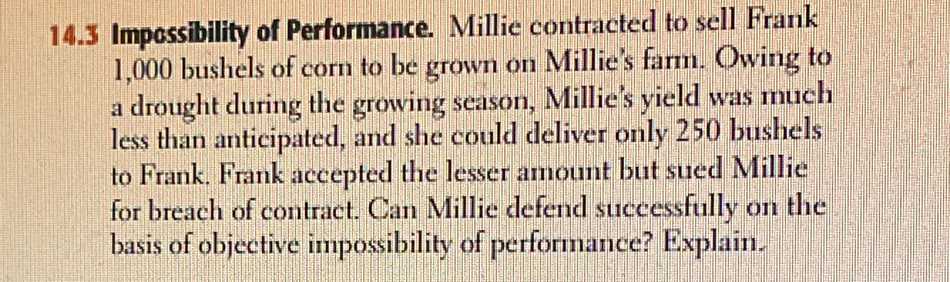 Solved 14.3 ﻿Impossibility of Performance. Millie contracted | Chegg.com
