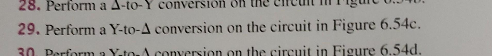 Solved FIGURE 6.54 27. Perform a Δ-to-Y conversion on the | Chegg.com
