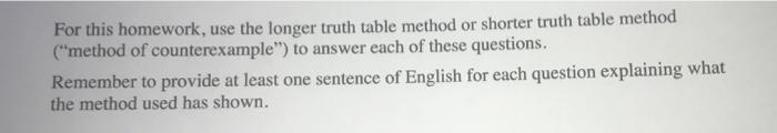 Solved For this homework, use the longer truth table method | Chegg.com