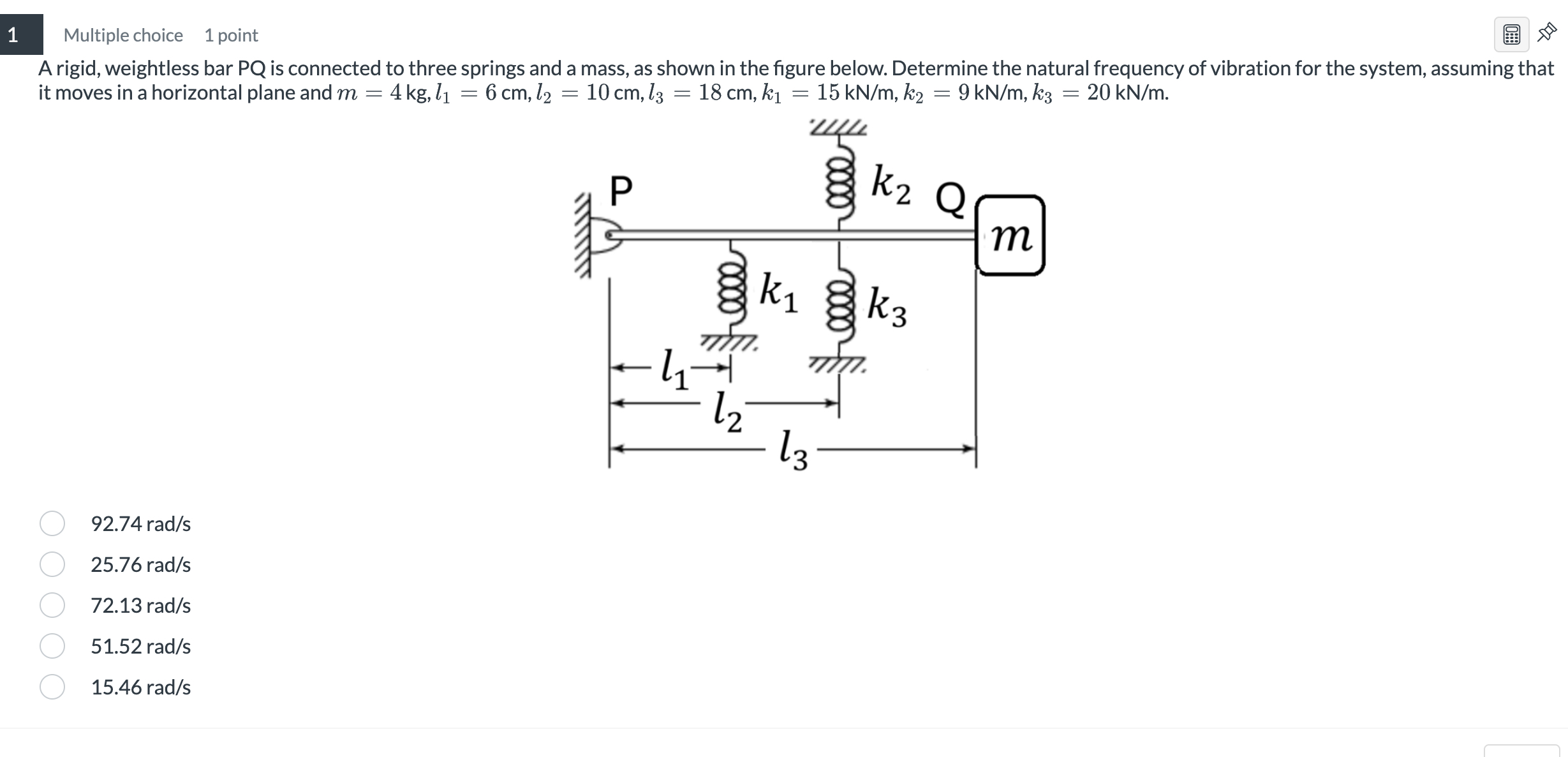 Solved 1Multiple choice 1 ﻿pointA rigid, weightless bar PQ | Chegg.com