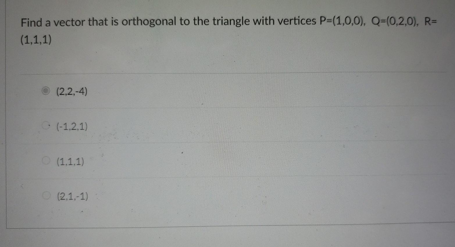 Solved Find a vector that is orthogonal to the triangle with | Chegg.com