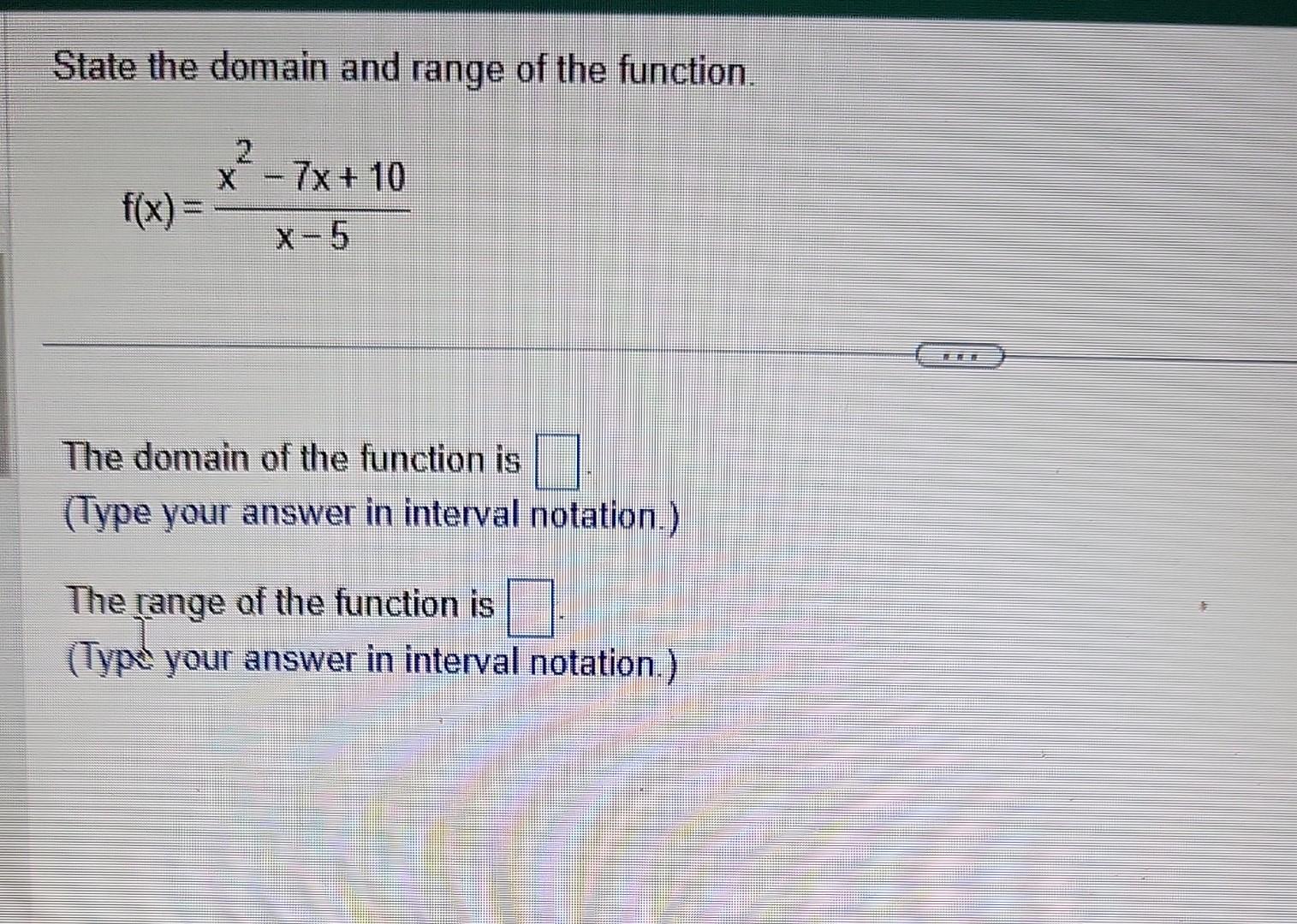 Solved State the domain and range of the function | Chegg.com