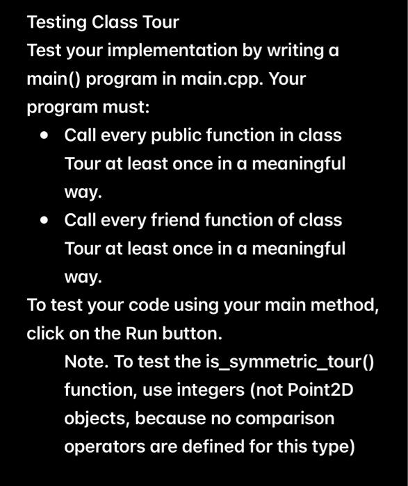 Solved Implementing Class Tour You are given the following: | Chegg.com