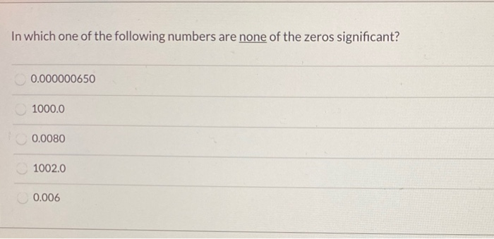 Solved In which one of the following numbers are none of the | Chegg.com