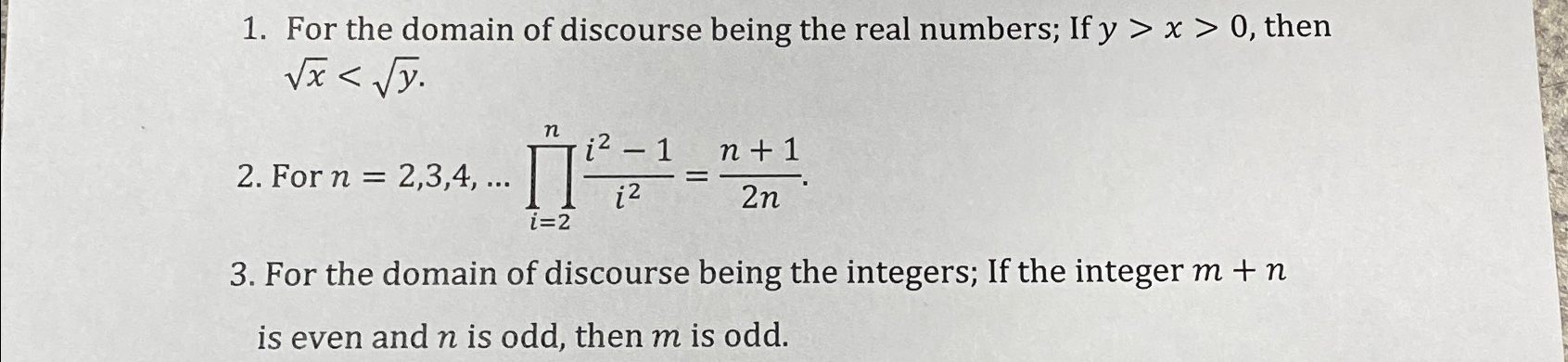 Solved For the domain of discourse being the real numbers; | Chegg.com
