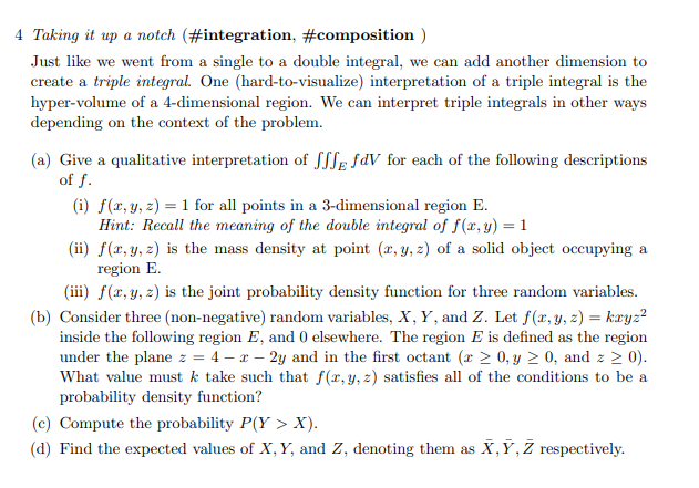 Solved 4 ﻿Taking it up a notch (#integration, #composition | Chegg.com
