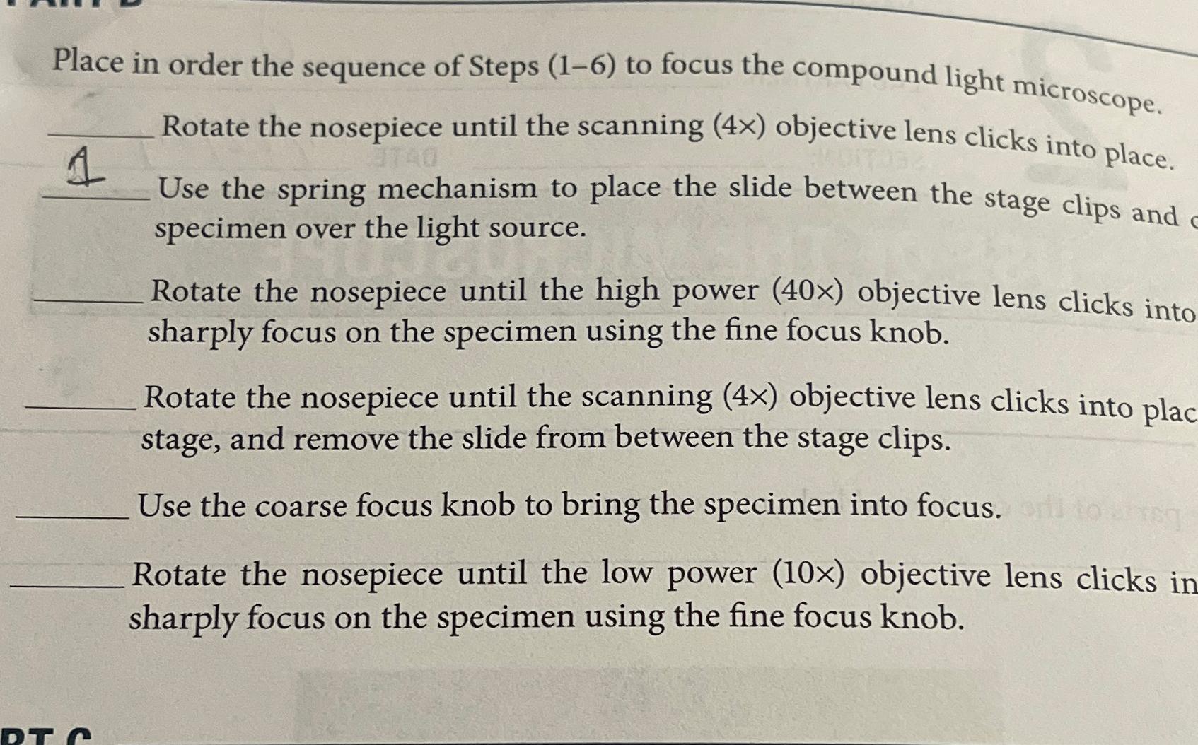 Solved Place in order the sequence of Steps (1-6) ﻿to focus | Chegg.com