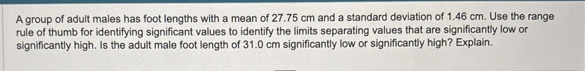 Solved A group of adult males has foot lengths with a mean | Chegg.com