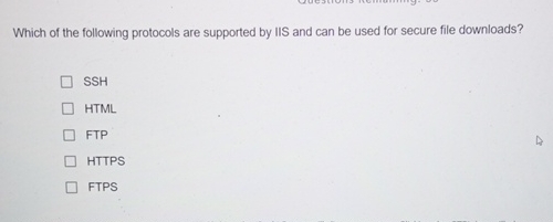 Solved Which of the following protocols are supported by IIS | Chegg.com
