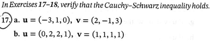 Solved In Exercises 17-18, verify that the Cauchy-Schwarz | Chegg.com