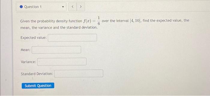 Solved Given the probability density function f(x)=61 over | Chegg.com