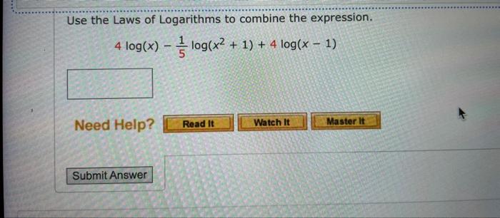 Solved Use the Laws of Logarithms to combine the expression. | Chegg.com