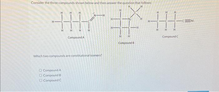 Solved Consider the three compounds shown below and then | Chegg.com