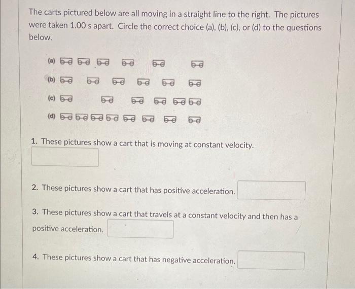 Solved The carts pictured below are all moving in a straight | Chegg.com
