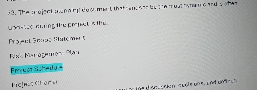 Solved The project planning document that tends to be the | Chegg.com
