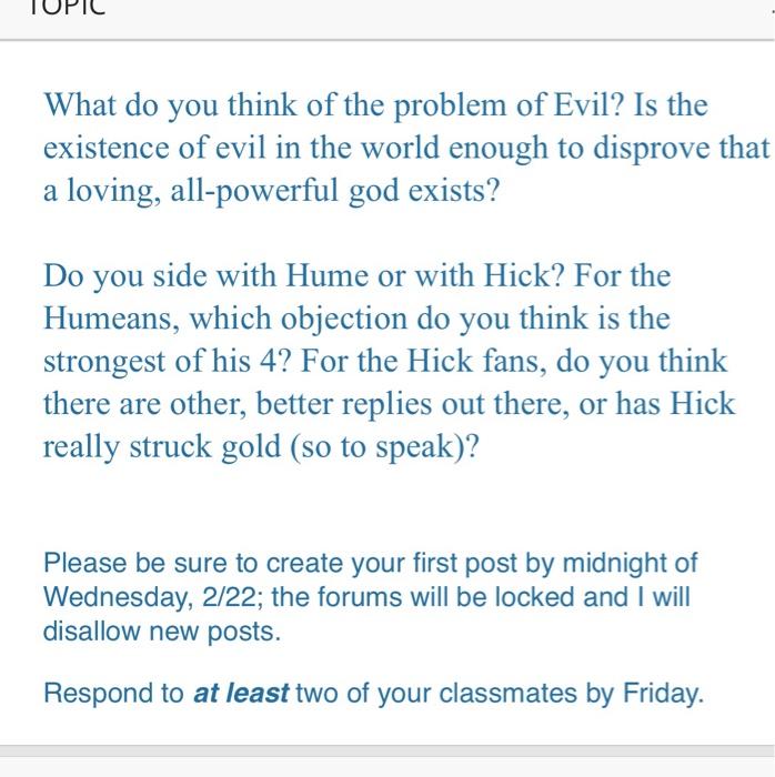 What do you think of the problem of Evil? Is the | Chegg.com