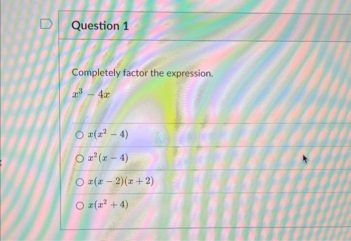 Solved Completely factor the expression. \\[ | Chegg.com