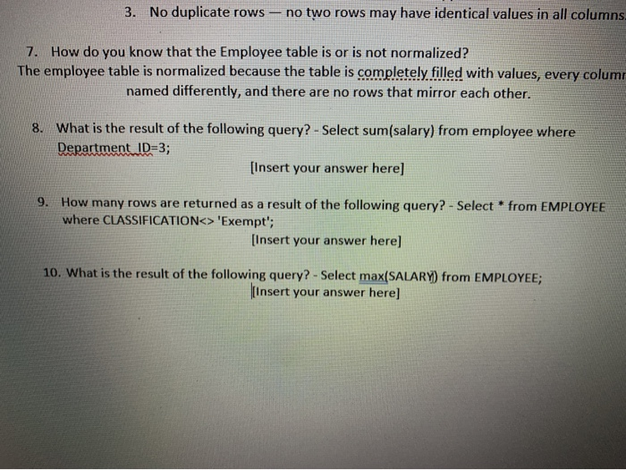 Solved 3. No duplicate rows no two rows may have identical | Chegg.com