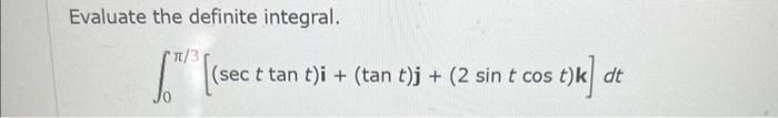 Solved Evaluate the definite integral. | Chegg.com