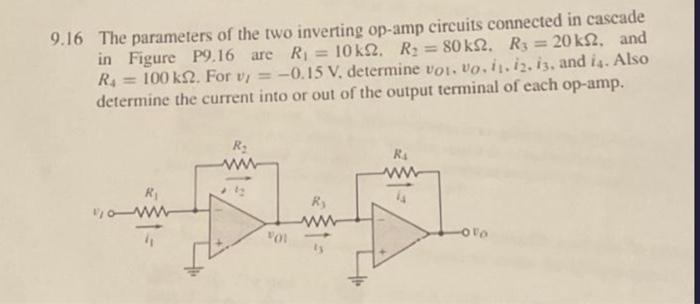 Solved 16 The parameters of the two inverting op-amp | Chegg.com