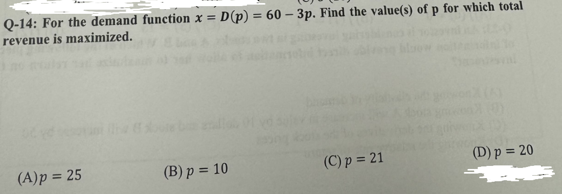 Solved Q-14: For the demand function x=D(p)=60-3p. ﻿Find the | Chegg.com