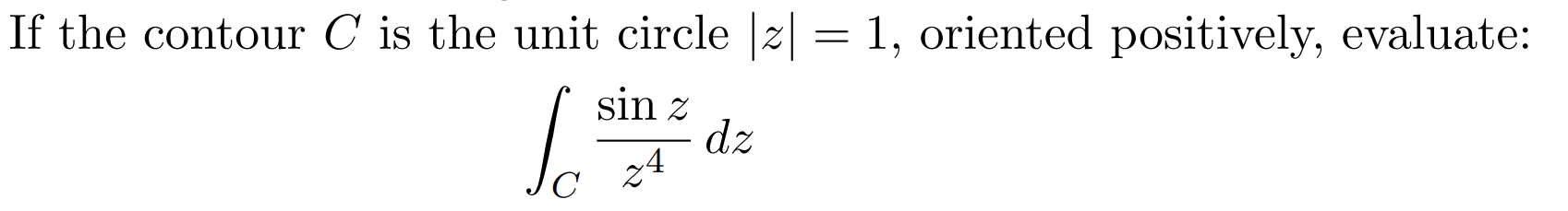 Solved If the contour C ﻿is the unit circle |z|=1, ﻿oriented | Chegg.com