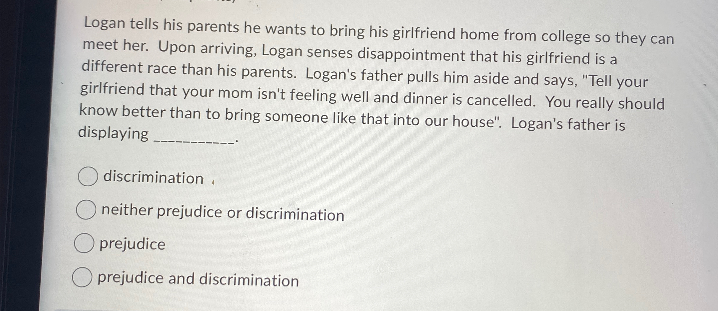 Solved Logan tells his parents he wants to bring his | Chegg.com