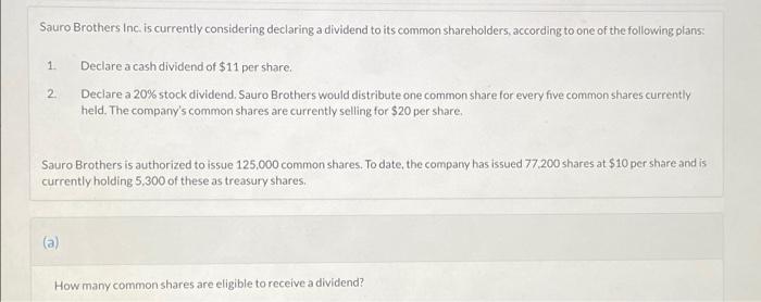Solved Sauro Brothers Inc. is currently considering | Chegg.com