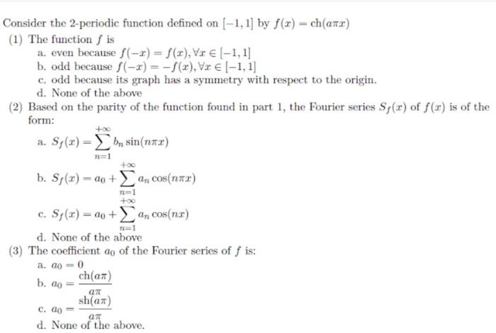 Solved Consider the 2-periodic function defined on (-1,1] by | Chegg.com