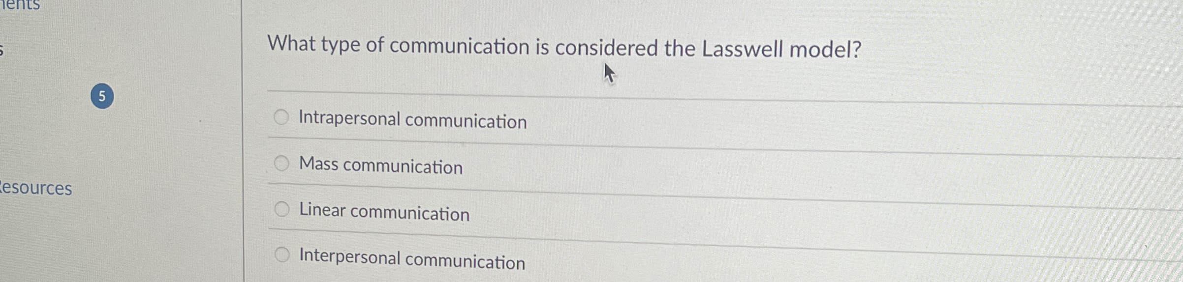 Solved What type of communication is considered the Lasswell | Chegg.com