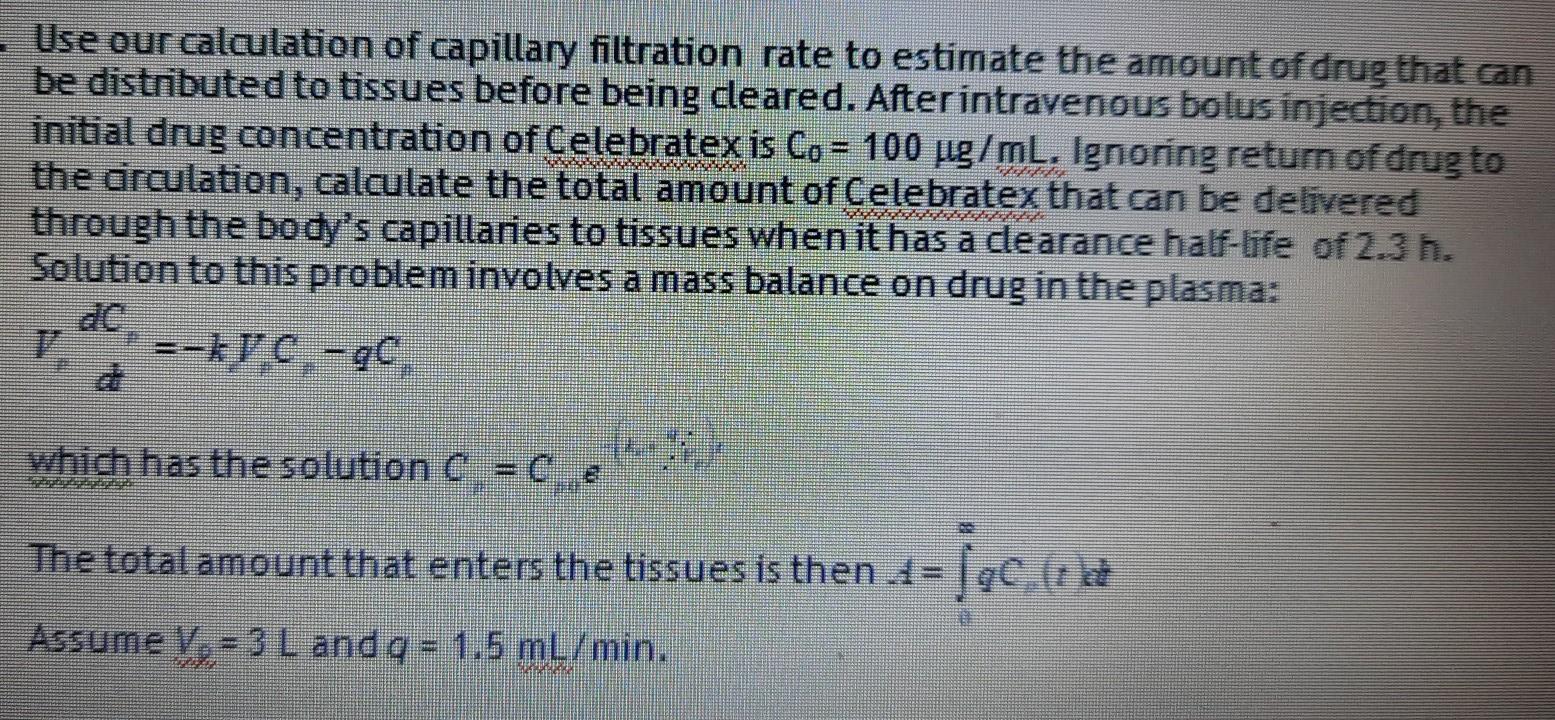 Solved Use our calculation of capillary filtration rate to | Chegg.com