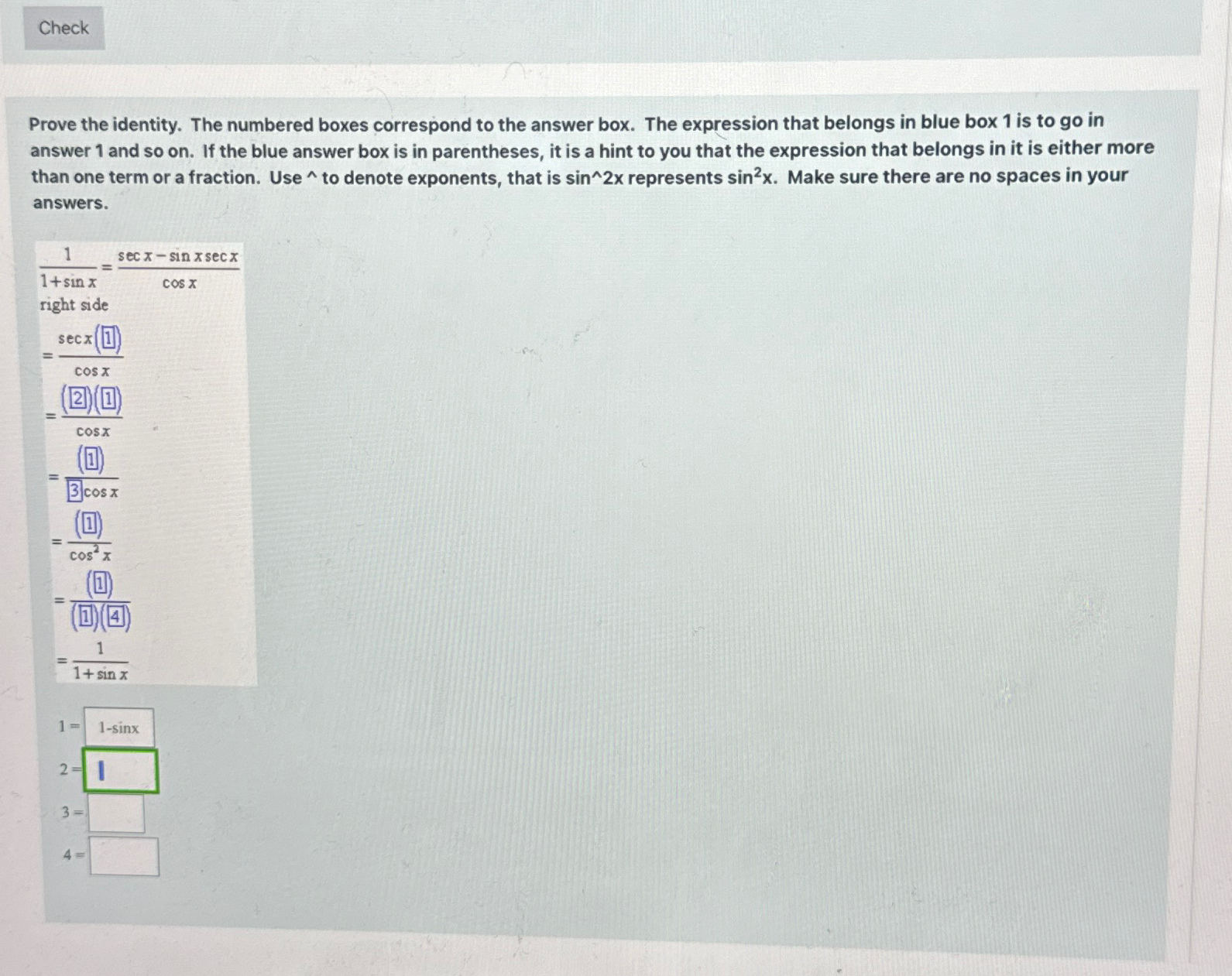 Solved Prove the identity. The numbered boxes correspond to | Chegg.com