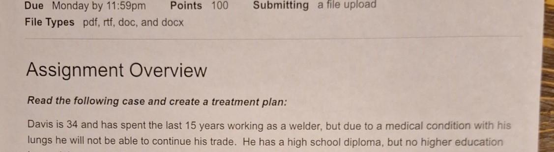 Solved Due Monday by 11:59pm, ﻿Points 100, ﻿Submitting a | Chegg.com