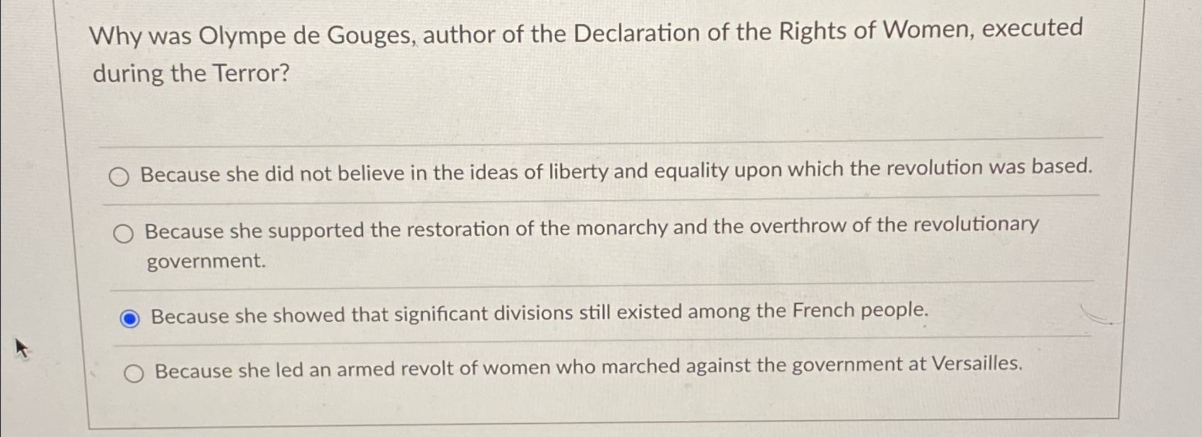 Solved Why was Olympe de Gouges, author of the Declaration | Chegg.com