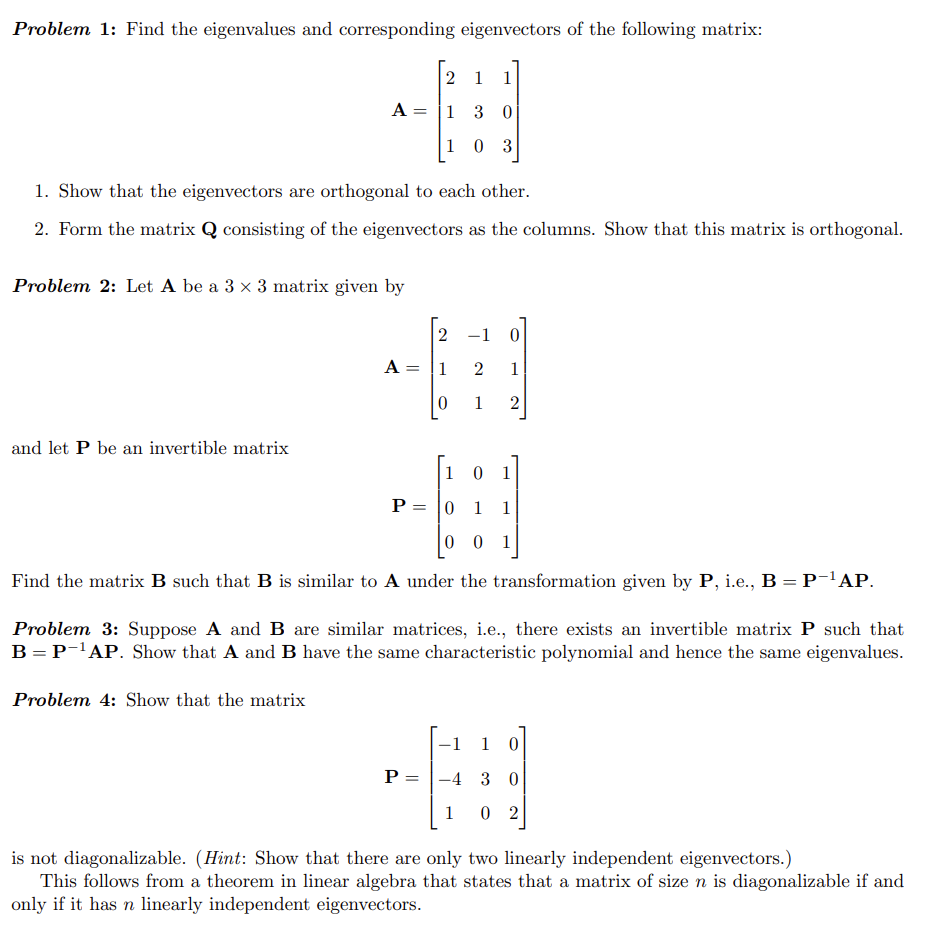 Solved Problem 1: Find the eigenvalues and corresponding | Chegg.com
