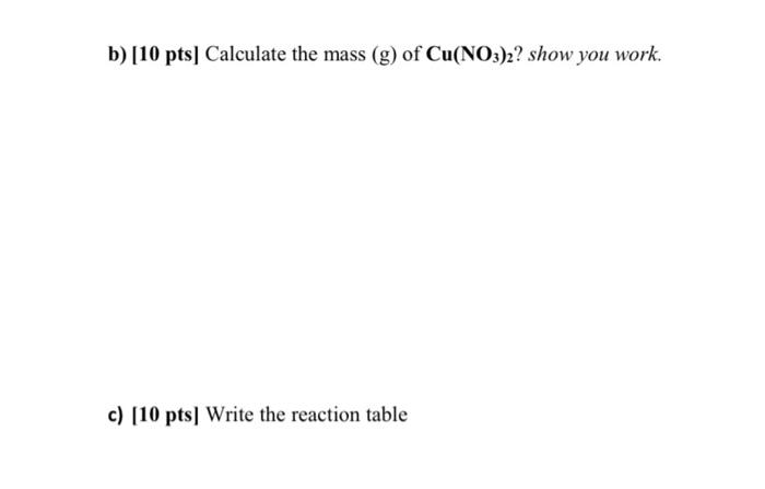 Solved 4. [30 pts) Nitric acid (HNO3) reacts with Copper | Chegg.com