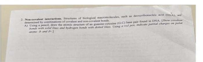 Solved 2. Nee-covalent iateractions. Structures of | Chegg.com